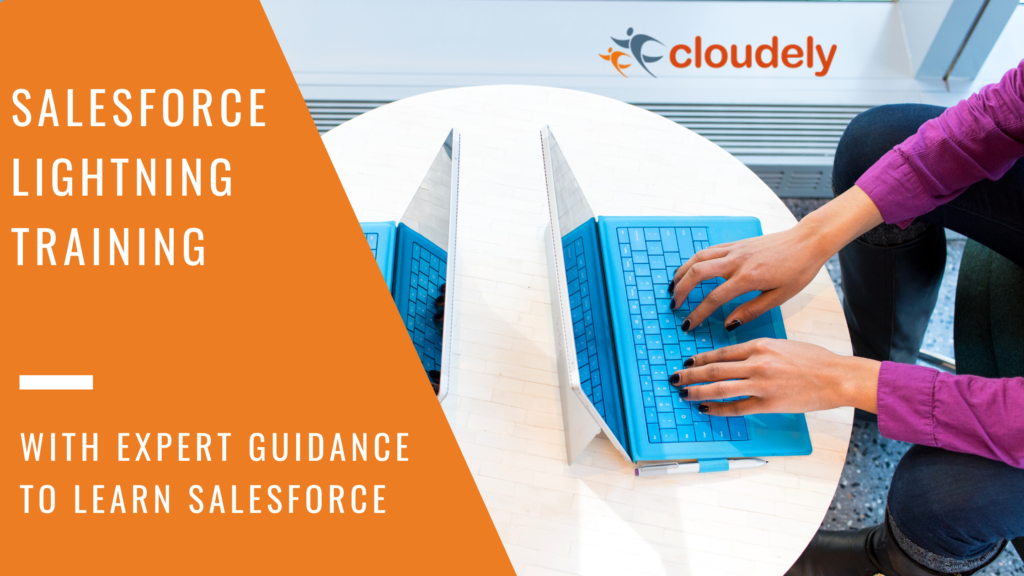 Instructor Led Online Salesforce Lightning Training Cloudely