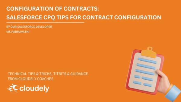 Configuration Of Contracts Salesforce Cpq Tips Cloudely
