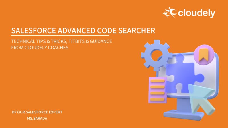 Salesforce Advanced Code Searcher | Cloudely