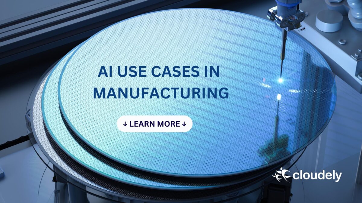 20 AI Use Cases in Manufacturing | Cloudely