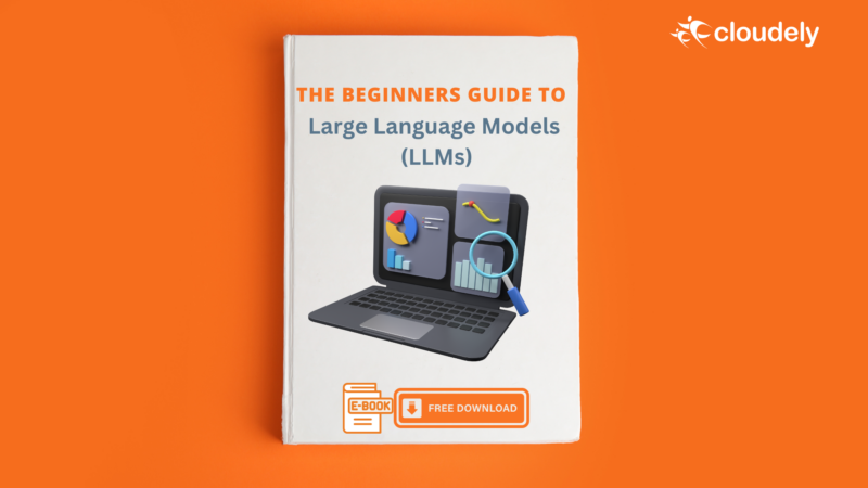 The Beginner’s Guide to Large Language Models (LLMs) | Cloudely